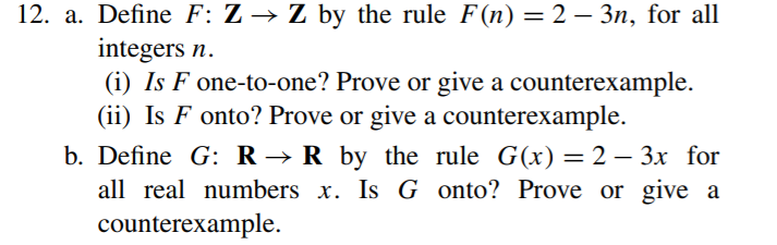 Solved 12. a. Define F: Z → Z by the rule F(n) = 2 – 3n, for | Chegg.com