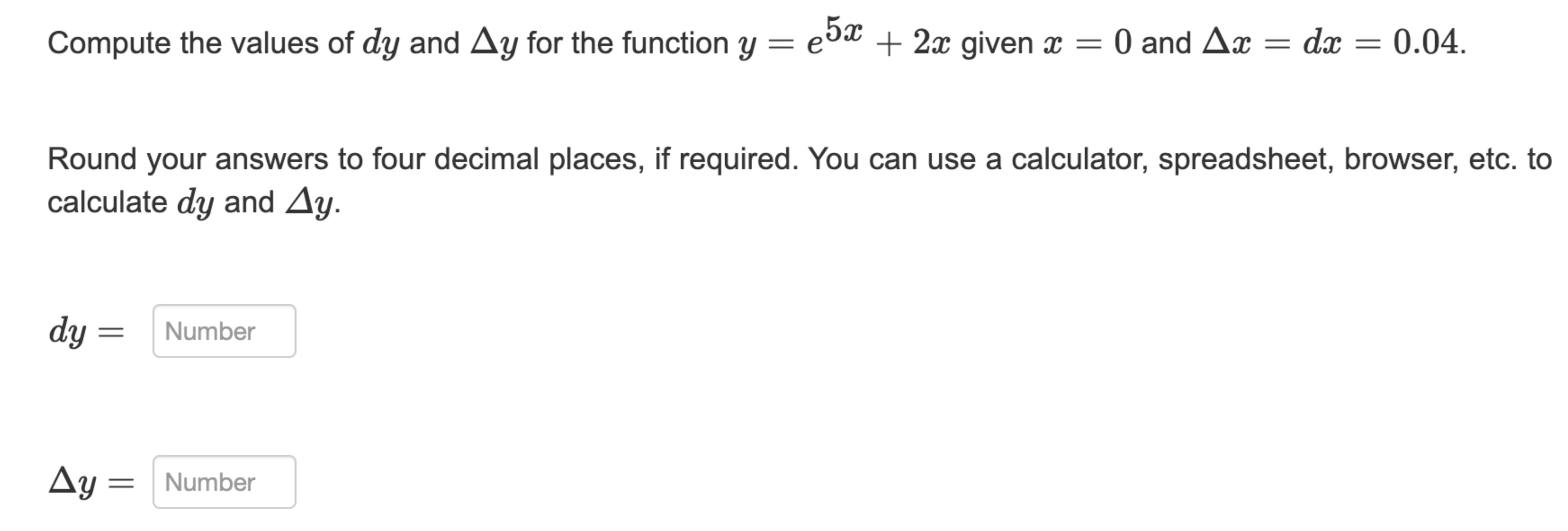Solved Compute the values of dy and \\\\Delta y for the | Chegg.com