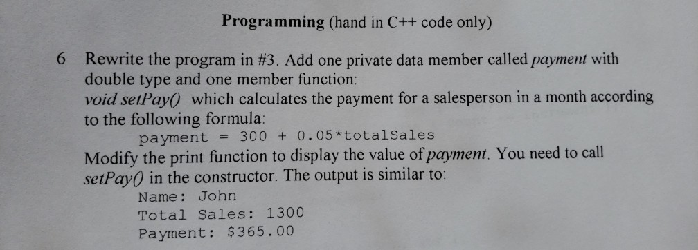 Solved Programming (hand in C++ code only) 6 I . Rewrite the | Chegg.com