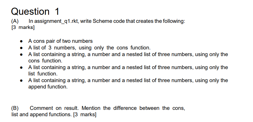 Solved Question 1 (A) In assignment_q1.rkt, write Scheme | Chegg.com