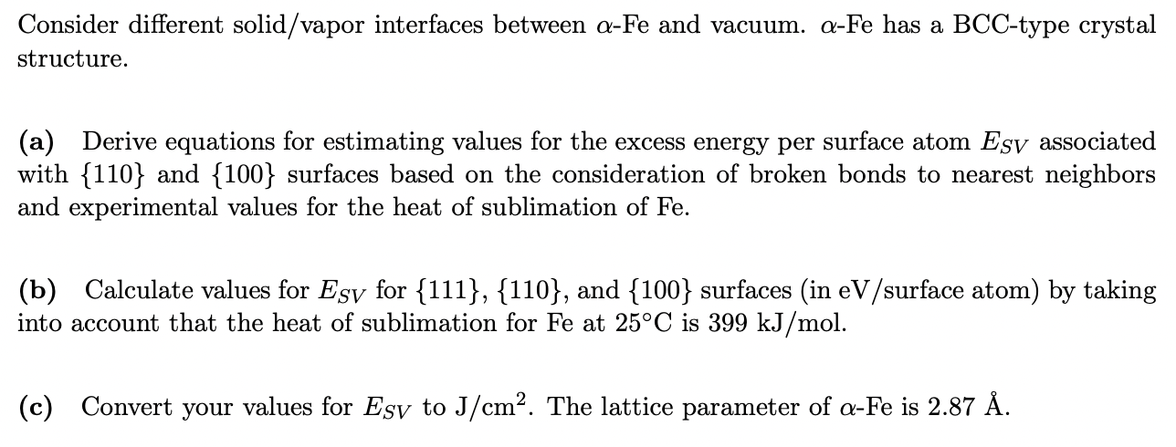 Consider different solid/vapor interfaces between | Chegg.com