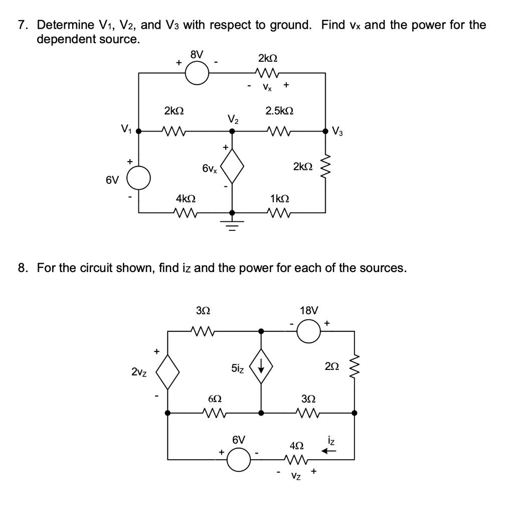 Solved 7. Determine V1,V2, and V3 with respect to ground. | Chegg.com
