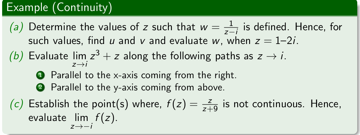 [Solved]: Example (Continuity) (a) Determine the values of
