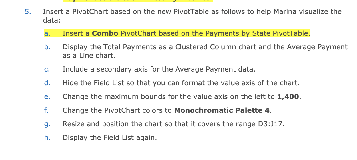 Solved Need Help Step By Step Please Insert A Pivotchart 