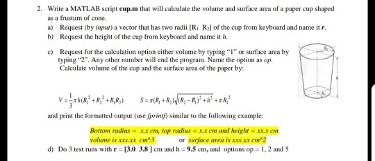 Solved 2 Write A Matlab Script Cup M That Will Calculate