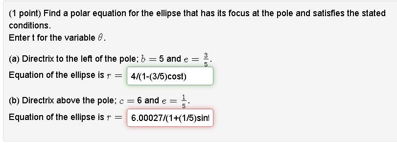 Solved (1 point) Find a polar equation for the ellipse that | Chegg.com