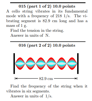 Solved 015 (part 1 of 2) 10.0 points A cello string vibrates | Chegg.com