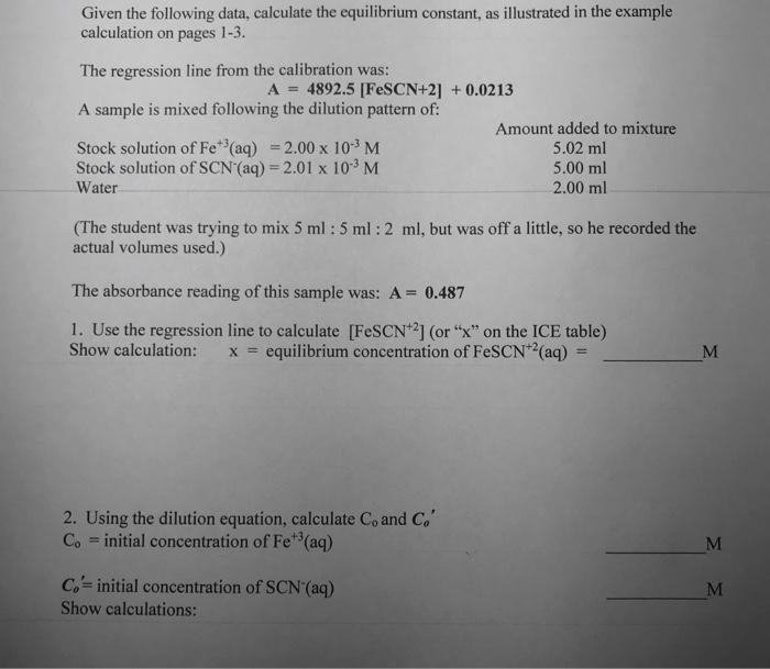 Solved Given the following data, calculate the equilibrium | Chegg.com
