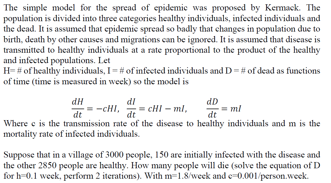 Solved The simple model for the spread of epidemic was | Chegg.com