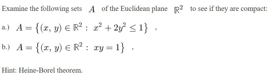 Solved Examine the following sets A of the Euclidean plane | Chegg.com