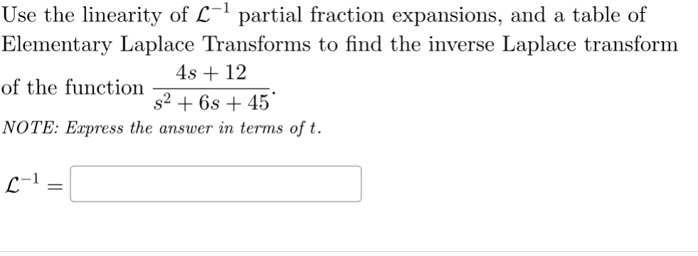 Solved Use the linearity of \\( \\mathcal{L}^{-1} \\) | Chegg.com