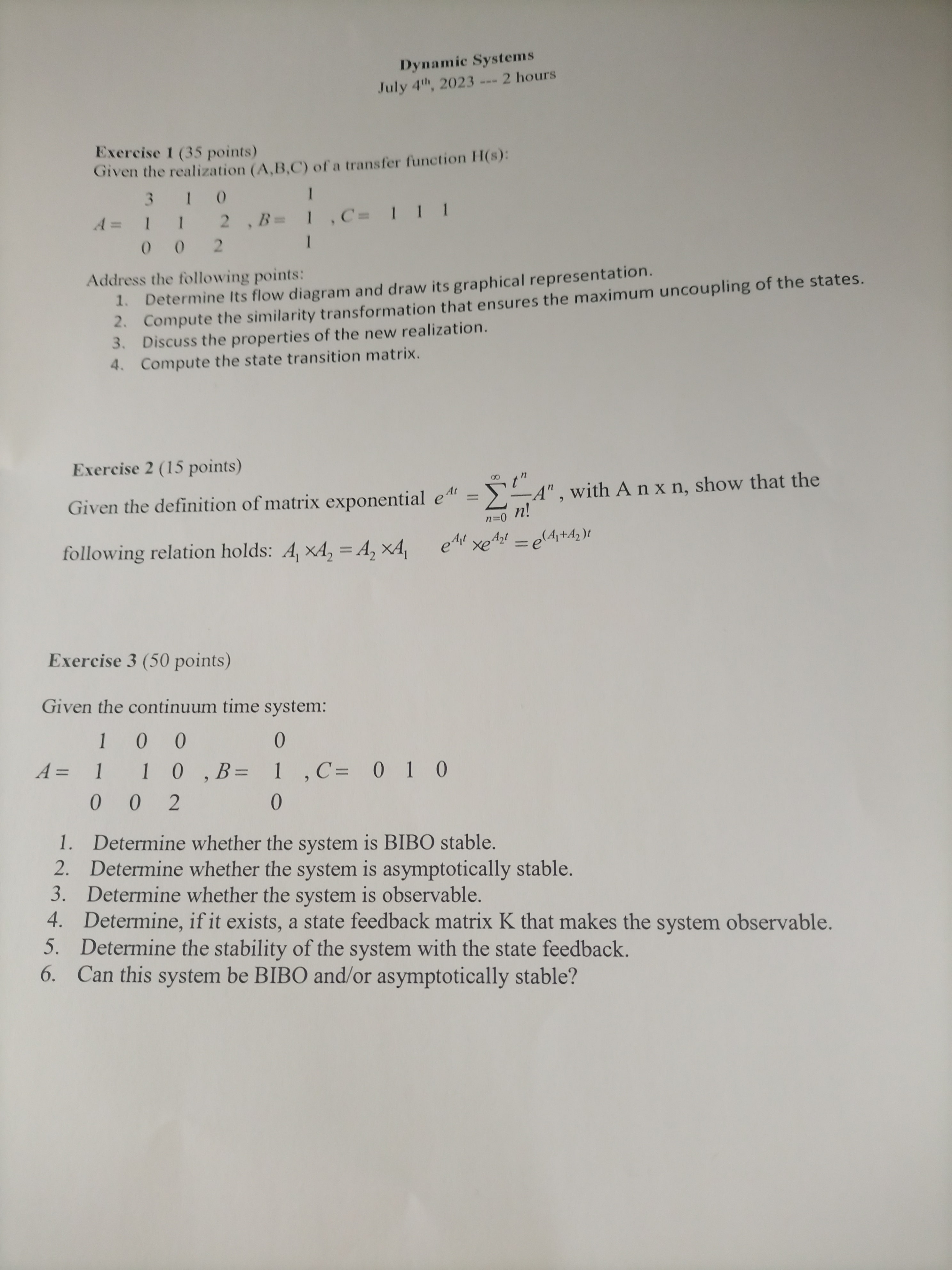 Solved Exercise 1 (35 points) Given the realization (A,B,C) | Chegg.com Solved Exercise 1 (35 points) Given the realization (A,B,C) | Chegg.com