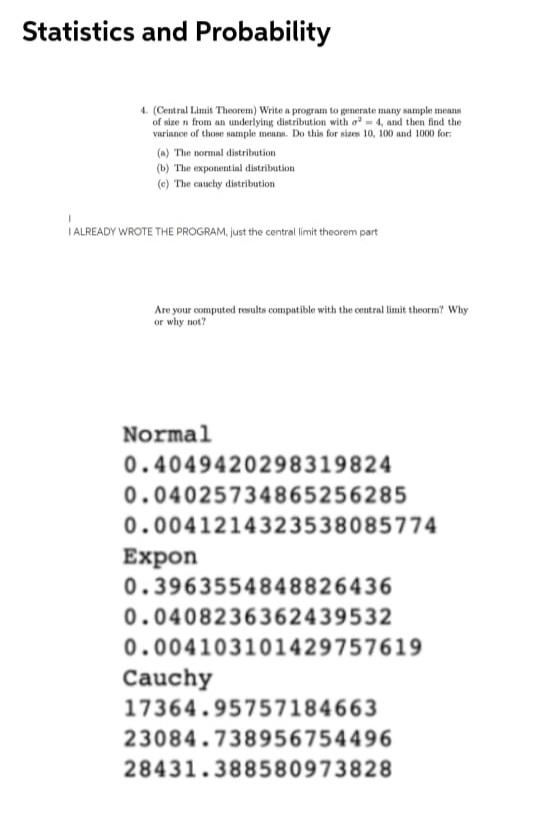 Solved Statistics and Probability 4. (Central Limit Theorem) | Chegg.com