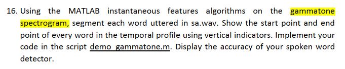 Solved 16. Using the MATLAB instantaneous features | Chegg.com