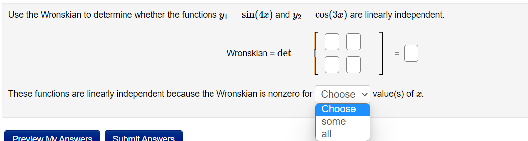 Solved Use the Wronskian to determine whether the functions | Chegg.com