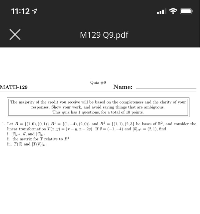 Solved 11:12 7 M129 Q9.pdf Quiz #9 Name: MATH-129 The | Chegg.com