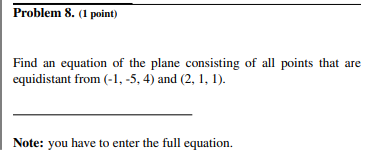 Solved Find an equation of the plane consisting of all | Chegg.com