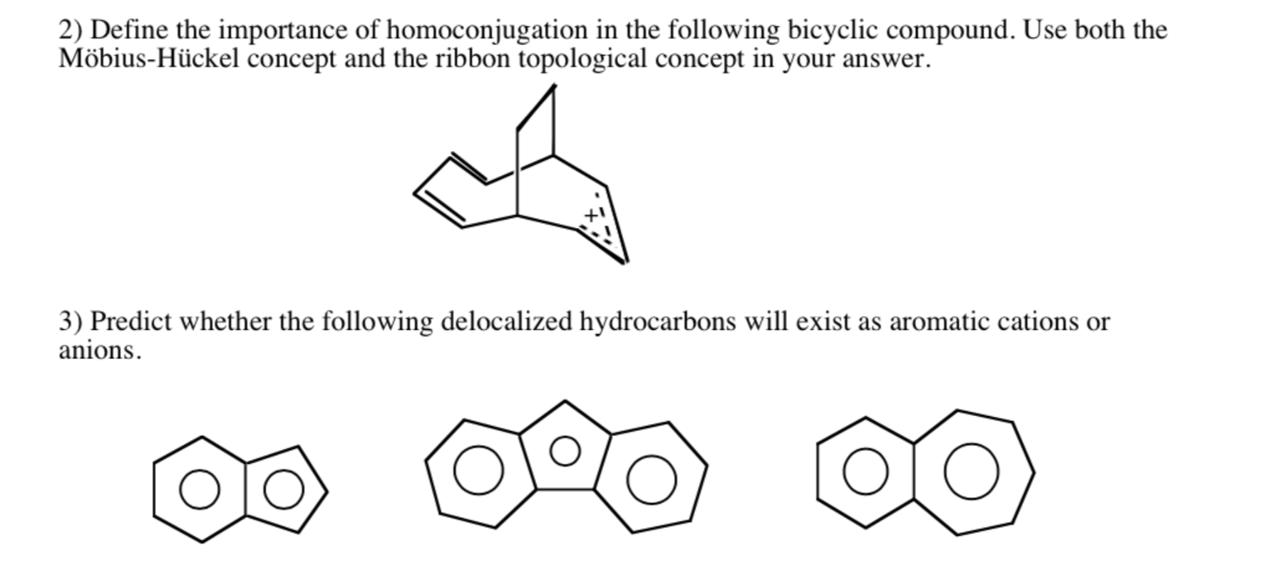 Solved 2) Define the importance of homoconjugation in the | Chegg.com