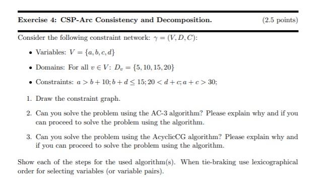 Solved Exercise 4: CSP-Arc Consistency and Decomposition. | Chegg.com