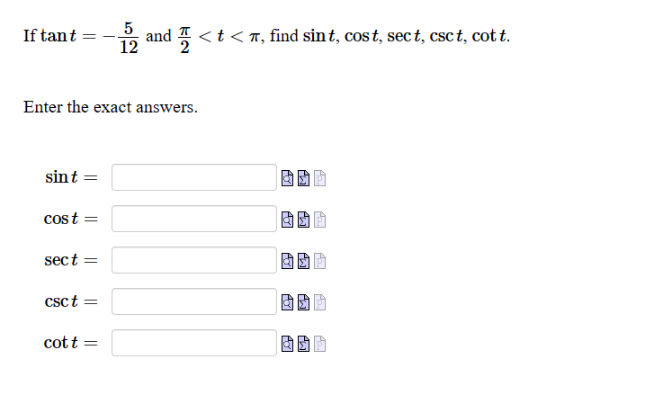 Solved If tant=−5/12 and π/2