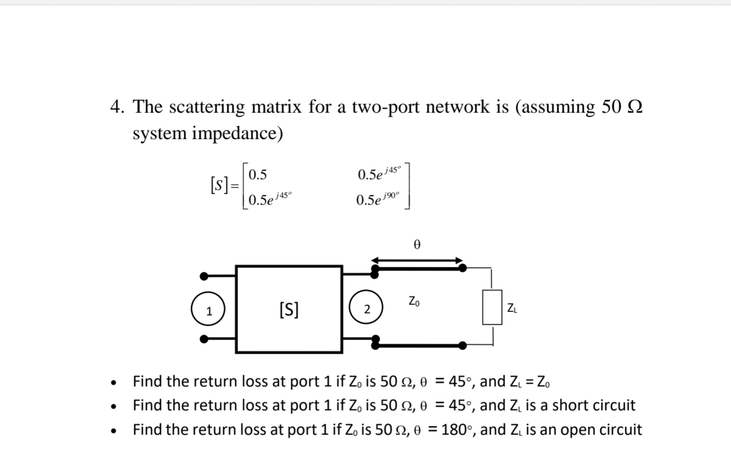Solved 4. The scattering matrix for a two-port network is | Chegg.com
