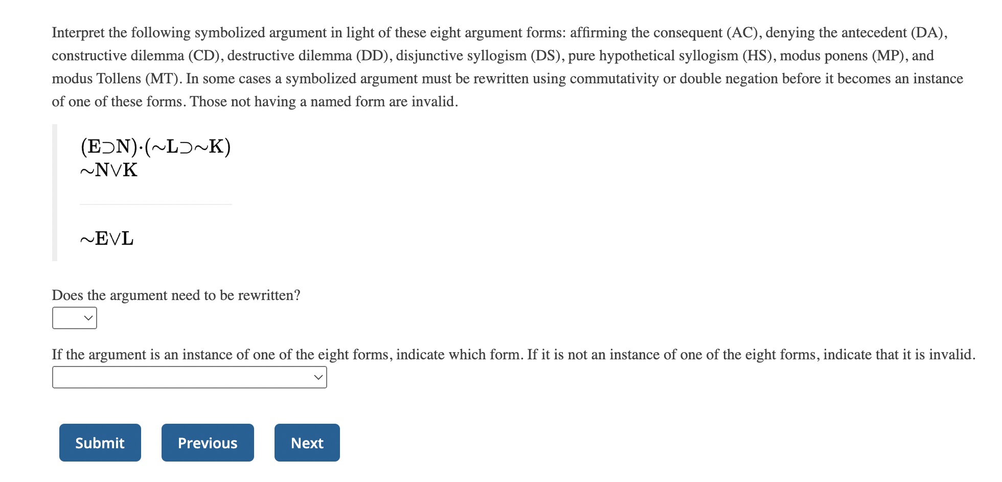 Interpret The Following Symbolized Argument In Light