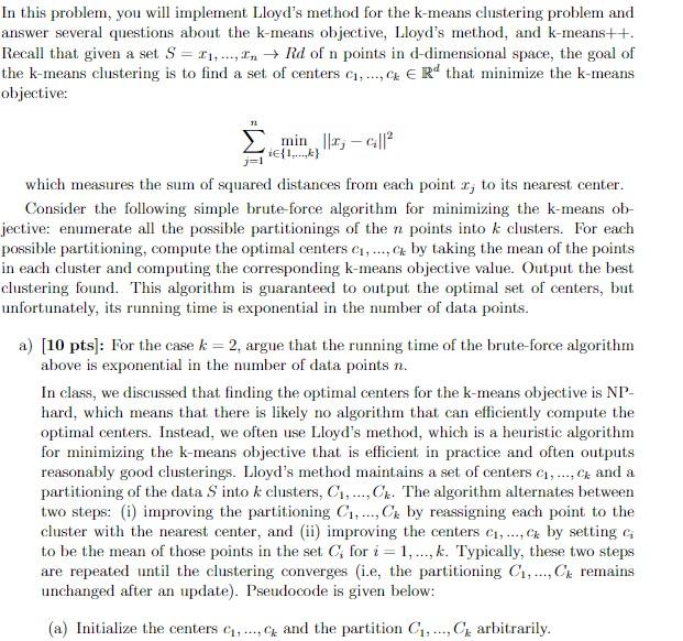 In this problem, you will implement Lloyd's method | Chegg.com