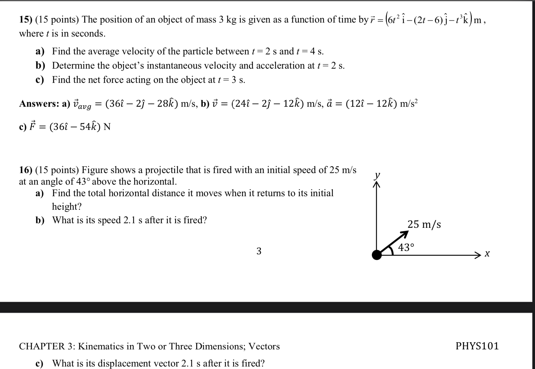 Solved (15 ﻿points) ﻿The position of an object of mass 3kg | Chegg.com