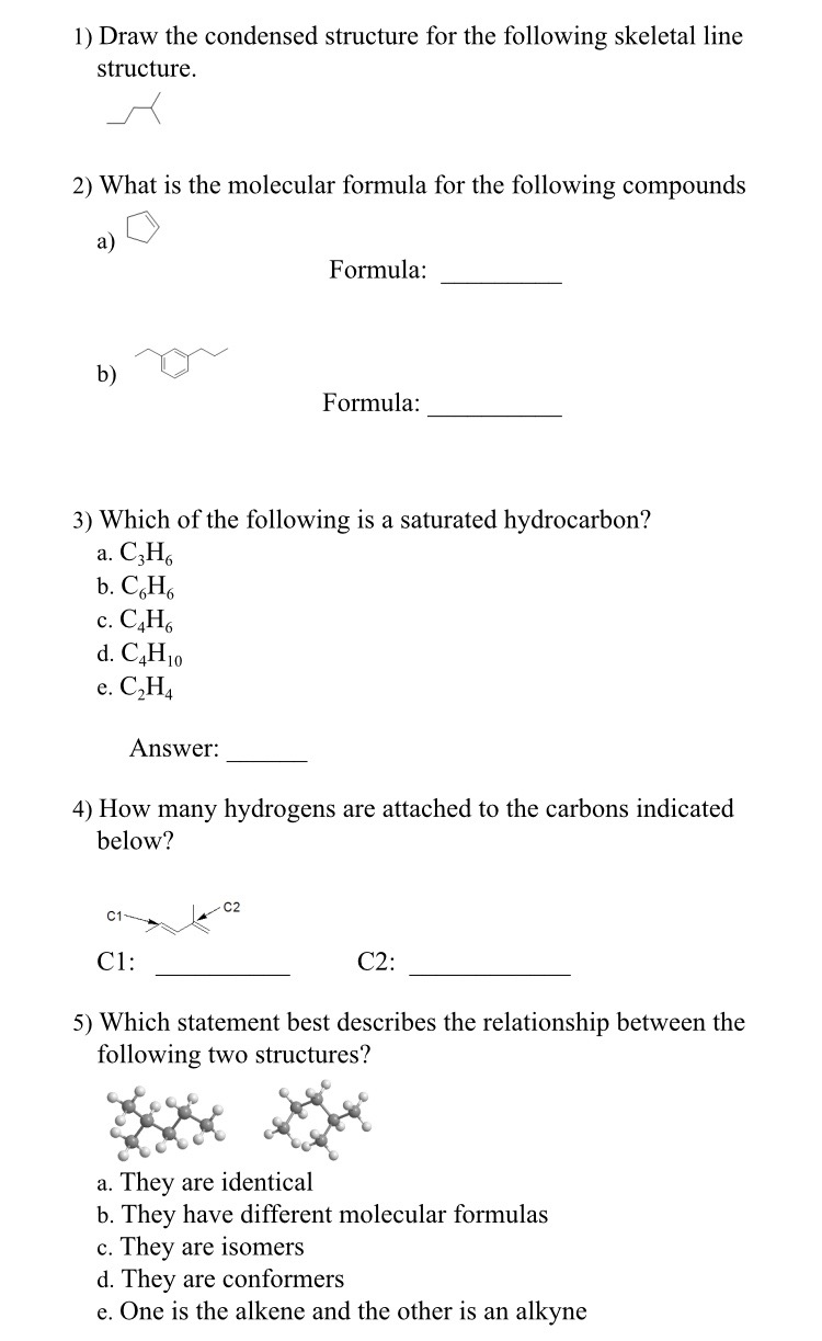Solved 1) Draw the condensed structure for the following | Chegg.com