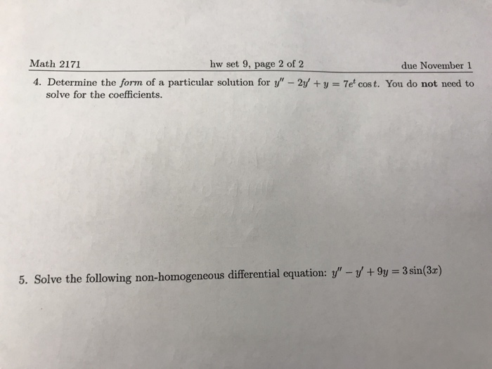Solved Determine the form of a particular solution for y’’ - | Chegg.com
