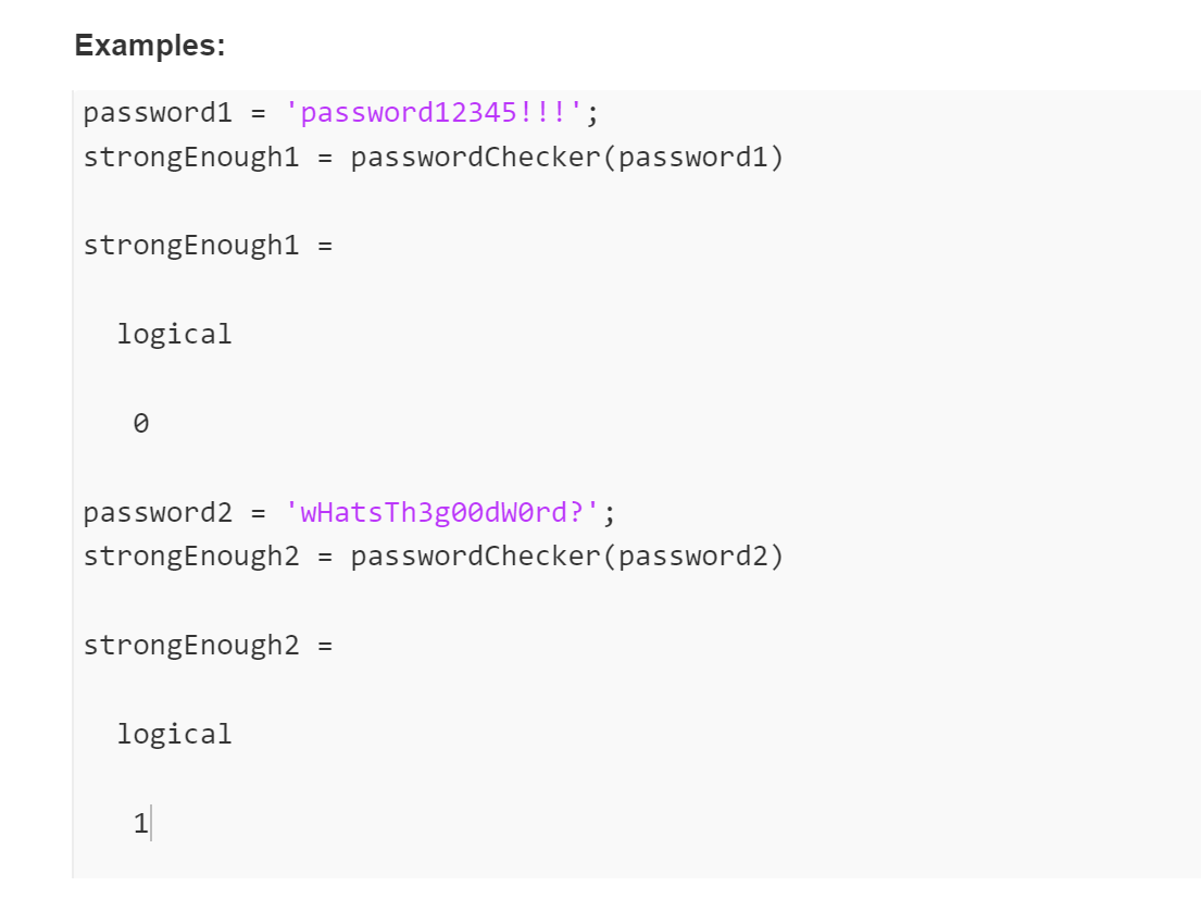 Examples: password1 = 'password12345!!!'; | Chegg.com