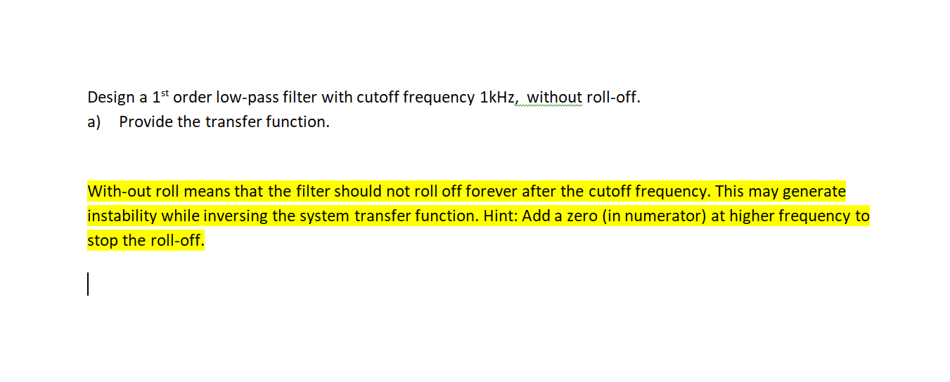 Solved Design a 1st order low-pass filter with cutoff | Chegg.com