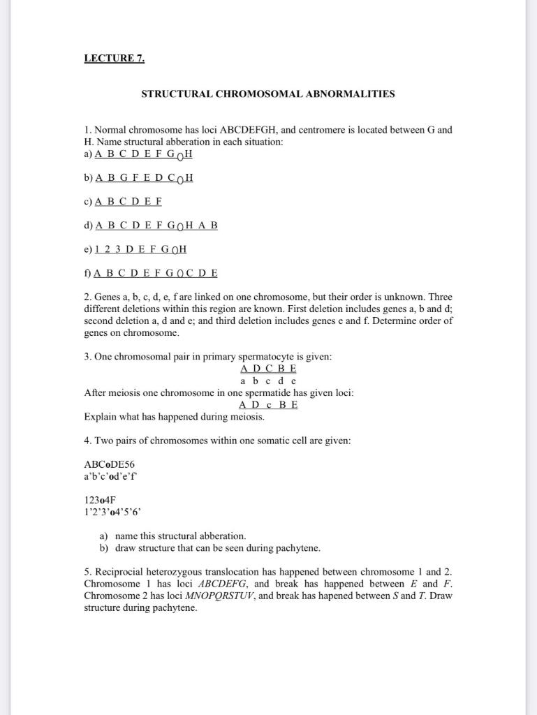 Solved LECTURE 7. STRUCTURAL CHROMOSOMAL ABNORMALITIES 1. | Chegg.com