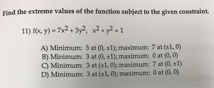 Solved Find the extreme values of the function subject to | Chegg.com