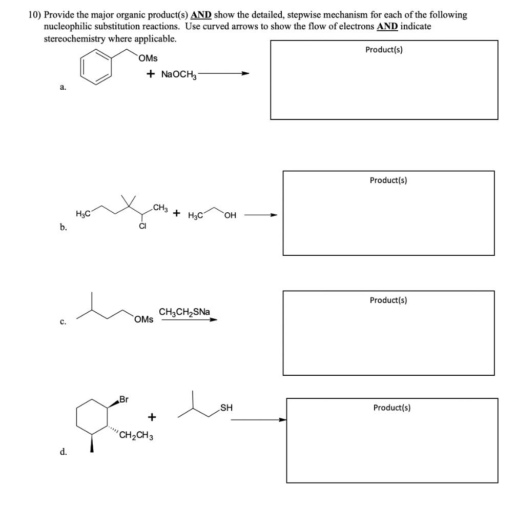 Solved Provide the major organic product(s) AND show the | Chegg.com