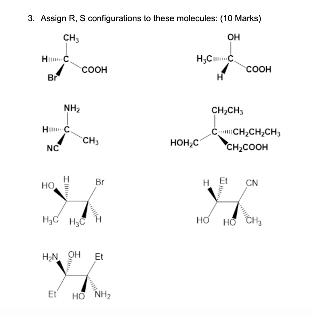 Solved 3. Assign R, S configurations to these molecules: (10 | Chegg.com