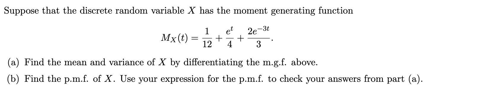 Solved Suppose that the discrete random variable X has the | Chegg.com