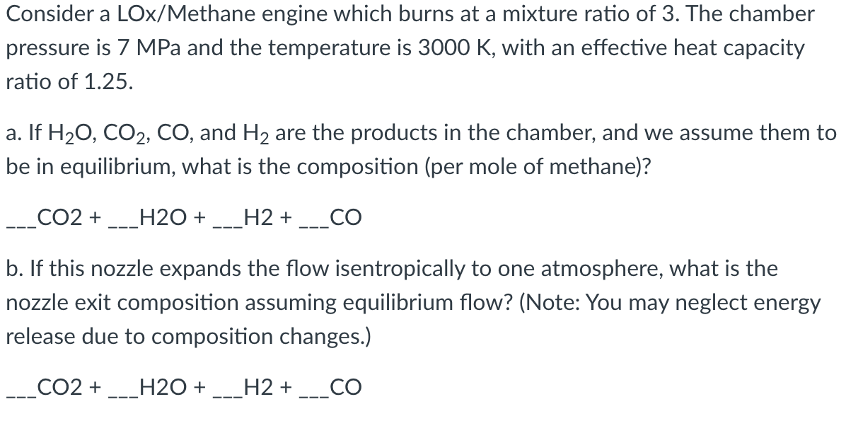 Consider a LOx/Methane engine which burns at a | Chegg.com