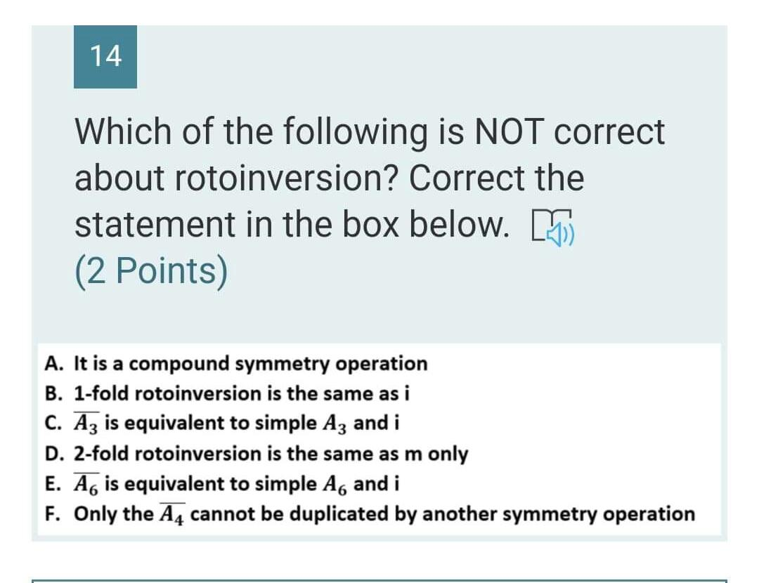 Solved 14 Which of the following is NOT correct about | Chegg.com