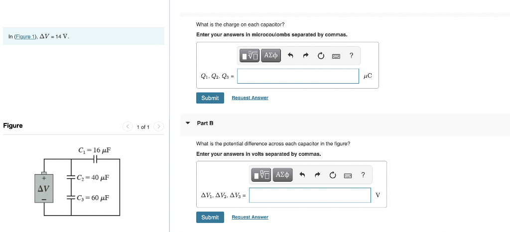 Solved ΔV=14 V What is the charge on each capacitor? Enter | Chegg.com
