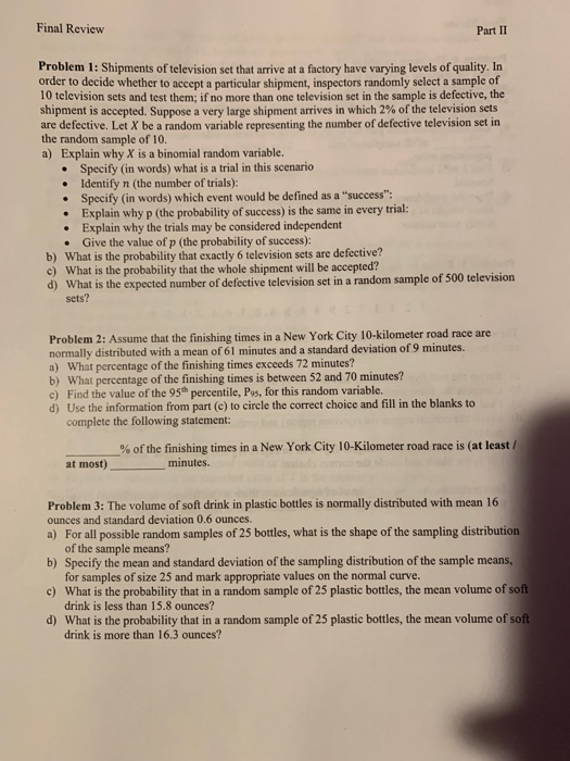 Solved Final Review Part II Problem 1: Shipments of | Chegg.com