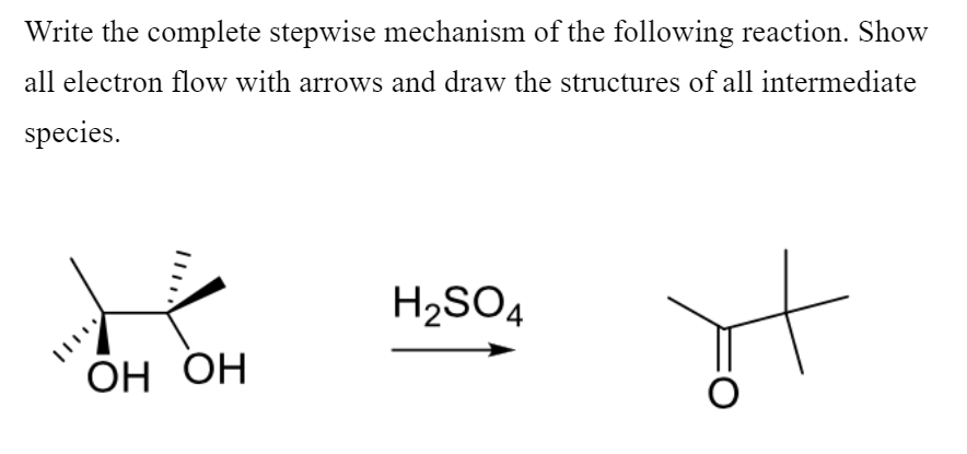 Solved Write the complete stepwise mechanism of the | Chegg.com