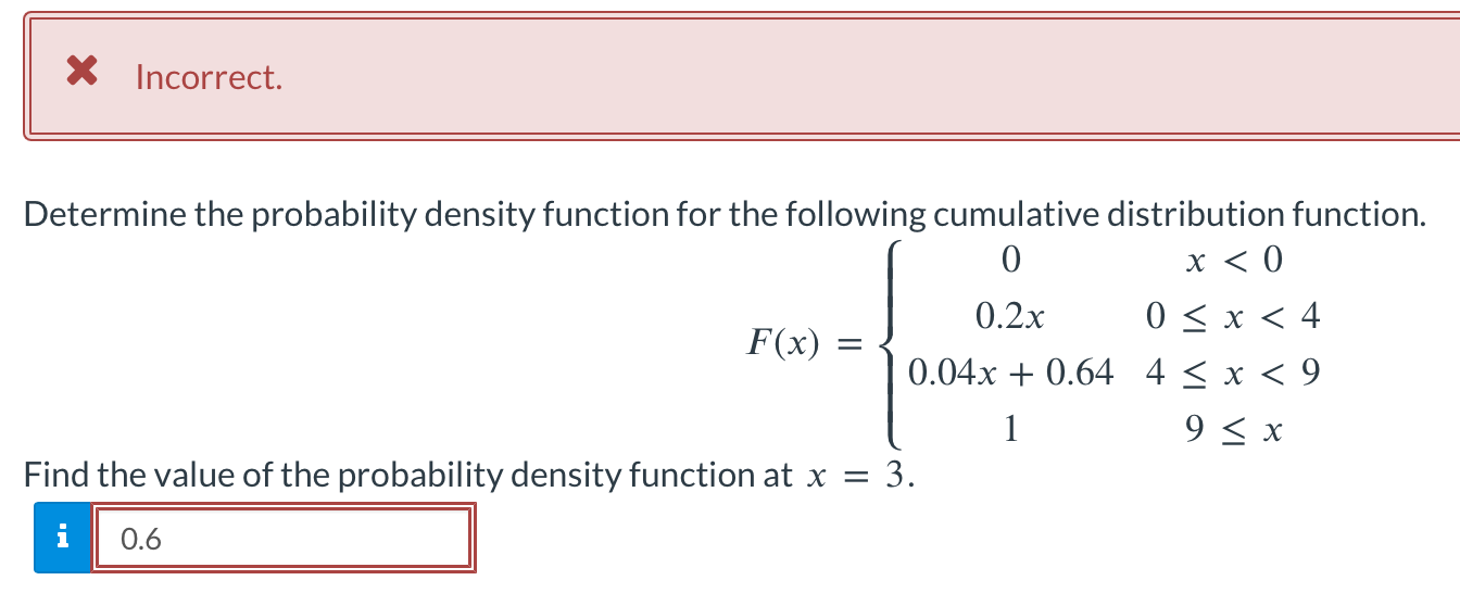 Solved Determine the probability density function for the | Chegg.com