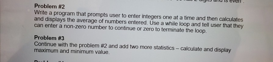Solved Problem #2 Write a program that prompts user to enter | Chegg.com