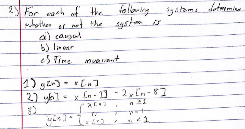 Solved For each of the following systems determine whother | Chegg.com