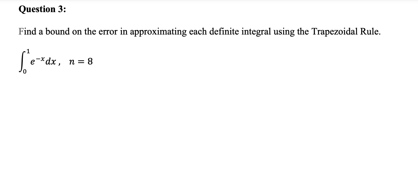 Solved Find a bound on the error in approximating each | Chegg.com