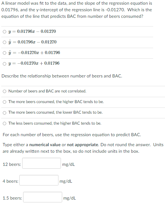 Solved A linear model was fit to the data, and the slope of | Chegg.com