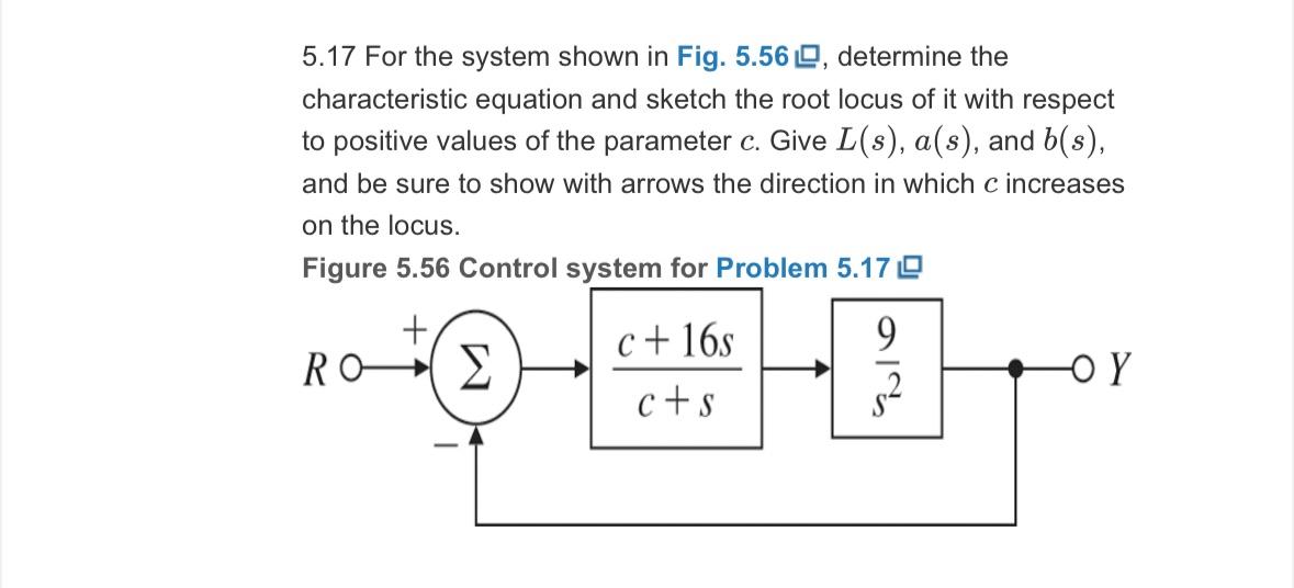 Solved 5.17 For the system shown in Fig. 5.56 므, determine | Chegg.com