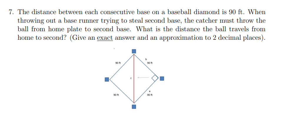 Solved 7. The distance between each consecutive base on a | Chegg.com