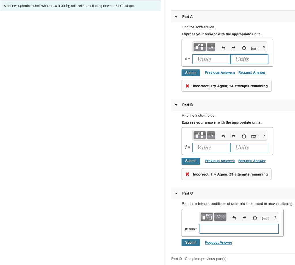 Solved A hollow, spherical shell with mass 3.00 kg rolls | Chegg.com